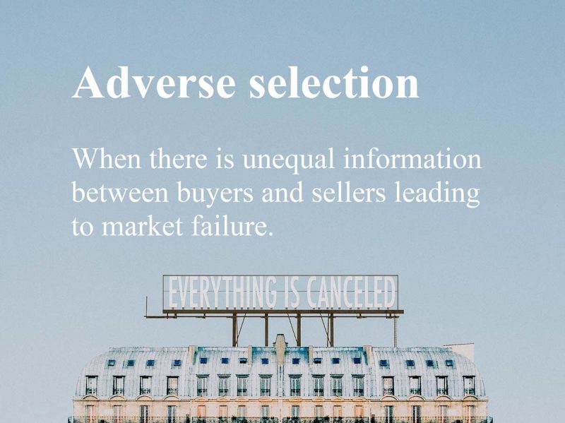 What Is Adverse Selection?